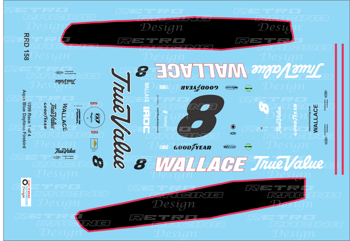 Retro Racing Design Rusty Wallace IROC 1999 Daytona #8 Aqua Blue Ponti ...