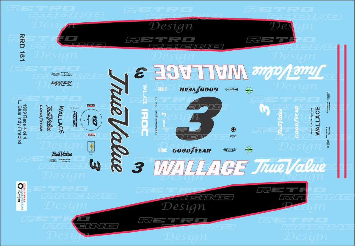 Retro Racing Design Rusty Wallace IROC 1999 Indianapolis #3 L. Blue Po ...